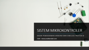 PPT Sistem Mikrokontroler Arduino Pengenalan DIgital IO dan Penerapanya - Mikrokontroler dan Cloud