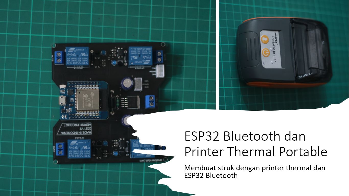 Tutorial ESP32 Printer Thermal untuk Struk dengan Bluetooth